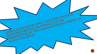 Tpr( total physical response) | PPT