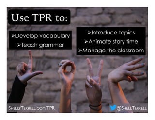 Total Physical Response (TPR) Activities to Engage Learners | PDF