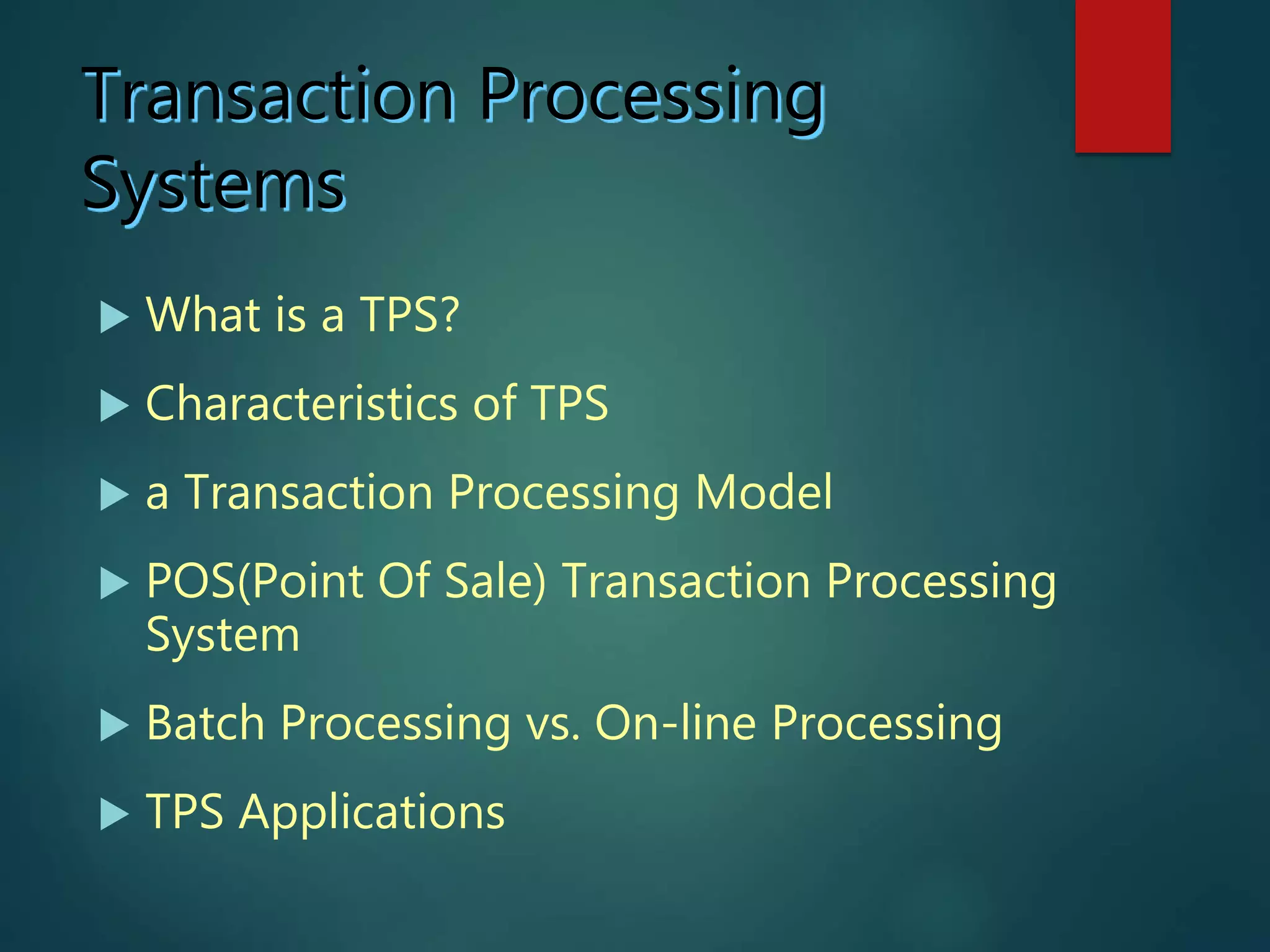 Transaction Processing System | PPT