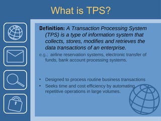 Transaction Processing System | PPT
