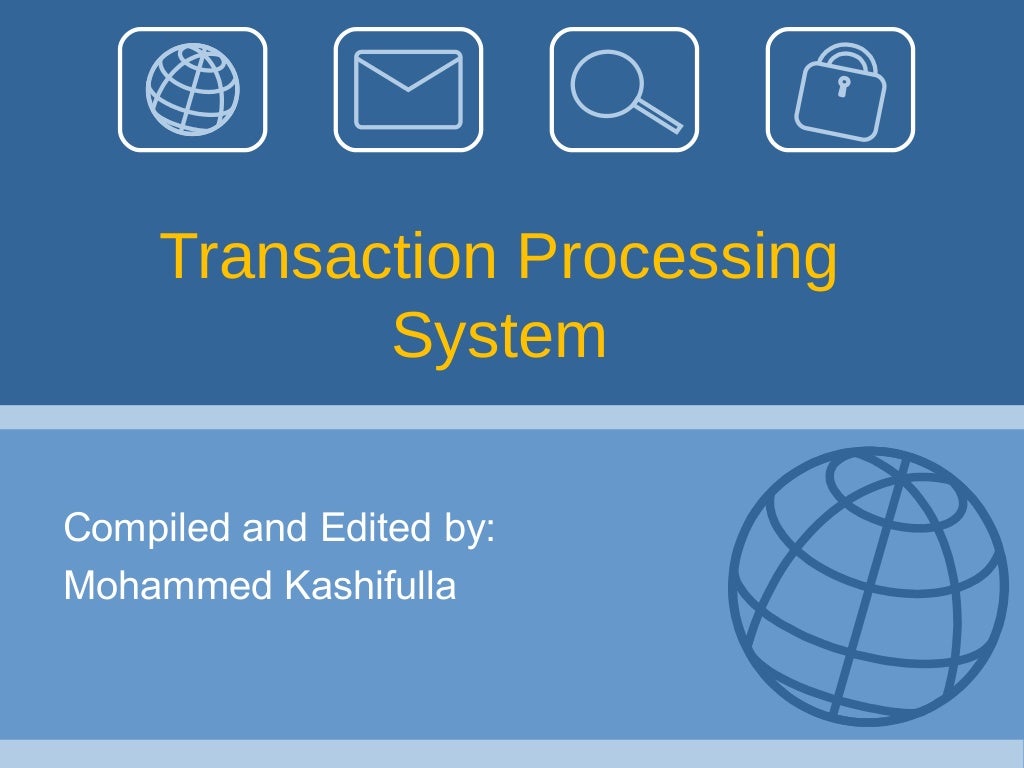Transaction Processing System