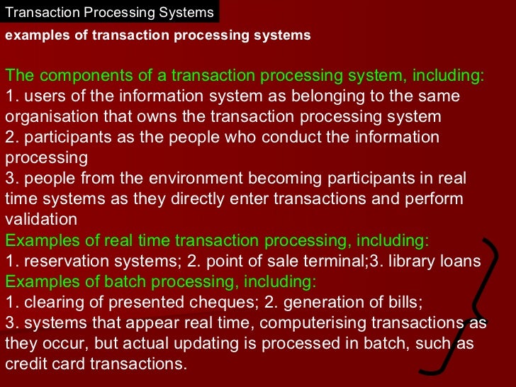 Transaction processing systems