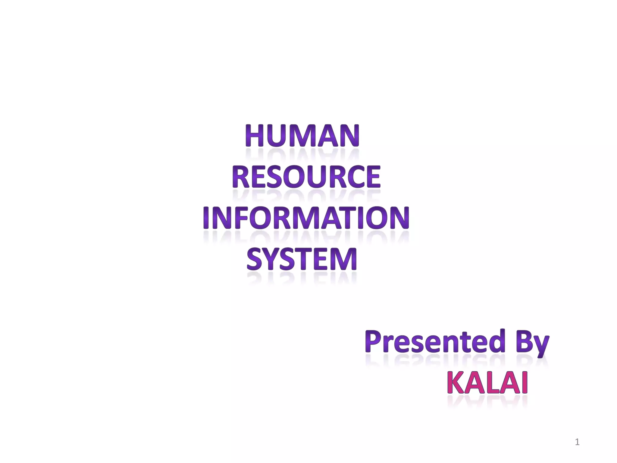 Human Resource Information System | PPTX