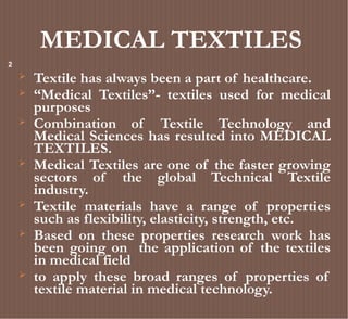 Medical textiles are textile products_ppt | PPT