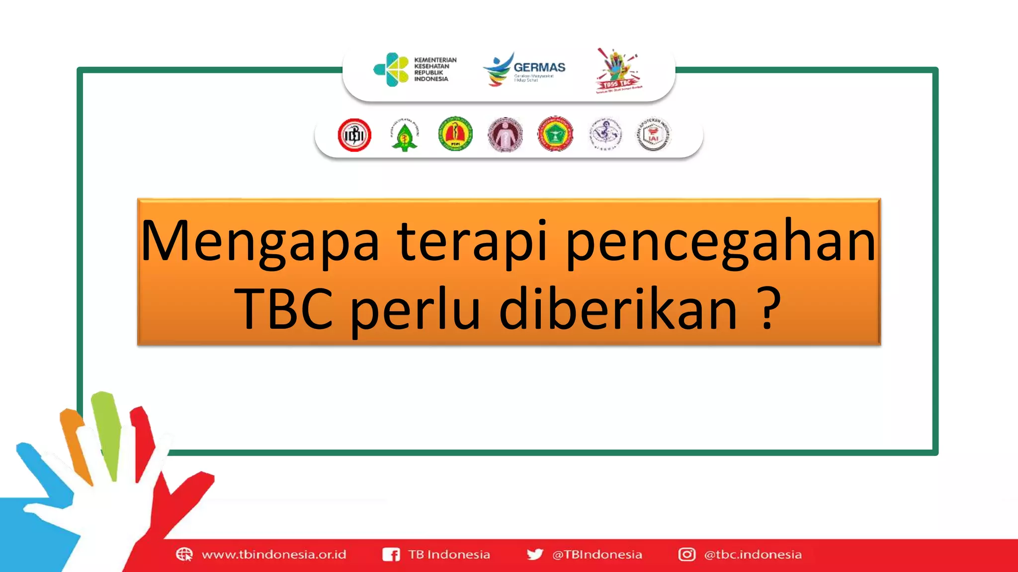 TPT (Terapi Pencegahan TBC).pptx
