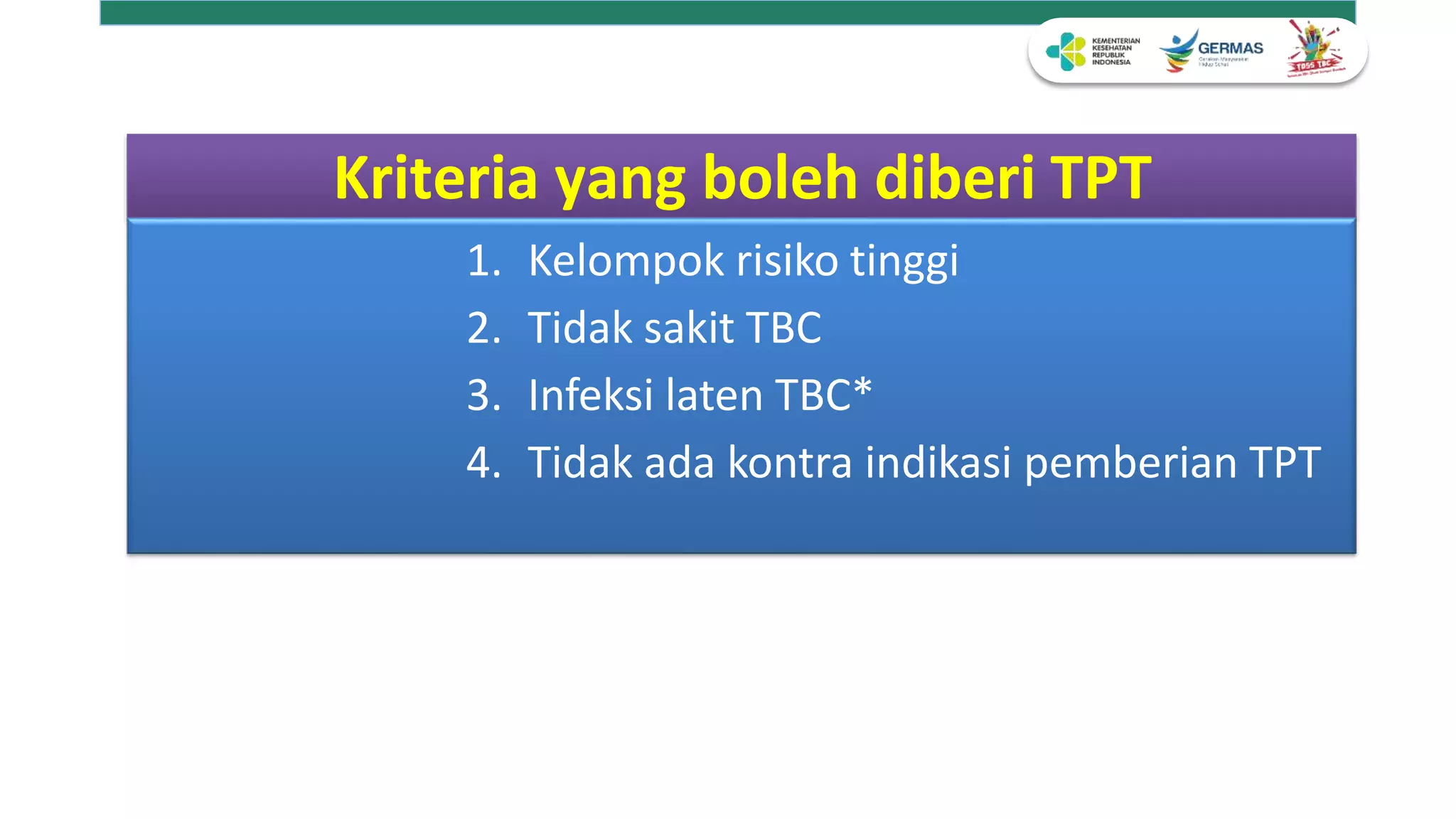 TPT (Terapi Pencegahan TBC).pptx