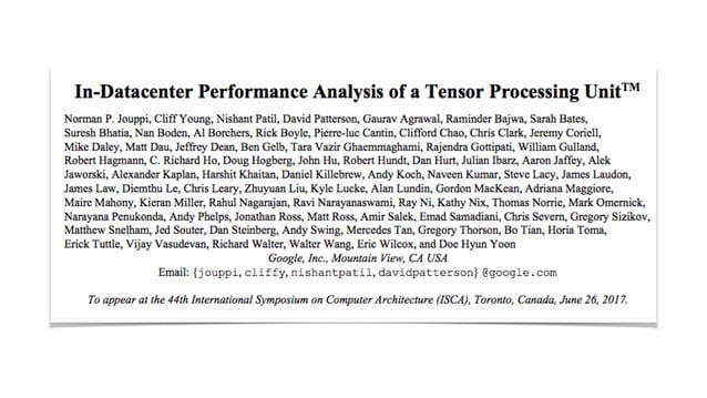 Slides for In-Datacenter Performance Analysis of a Tensor Processing Unit | PPT