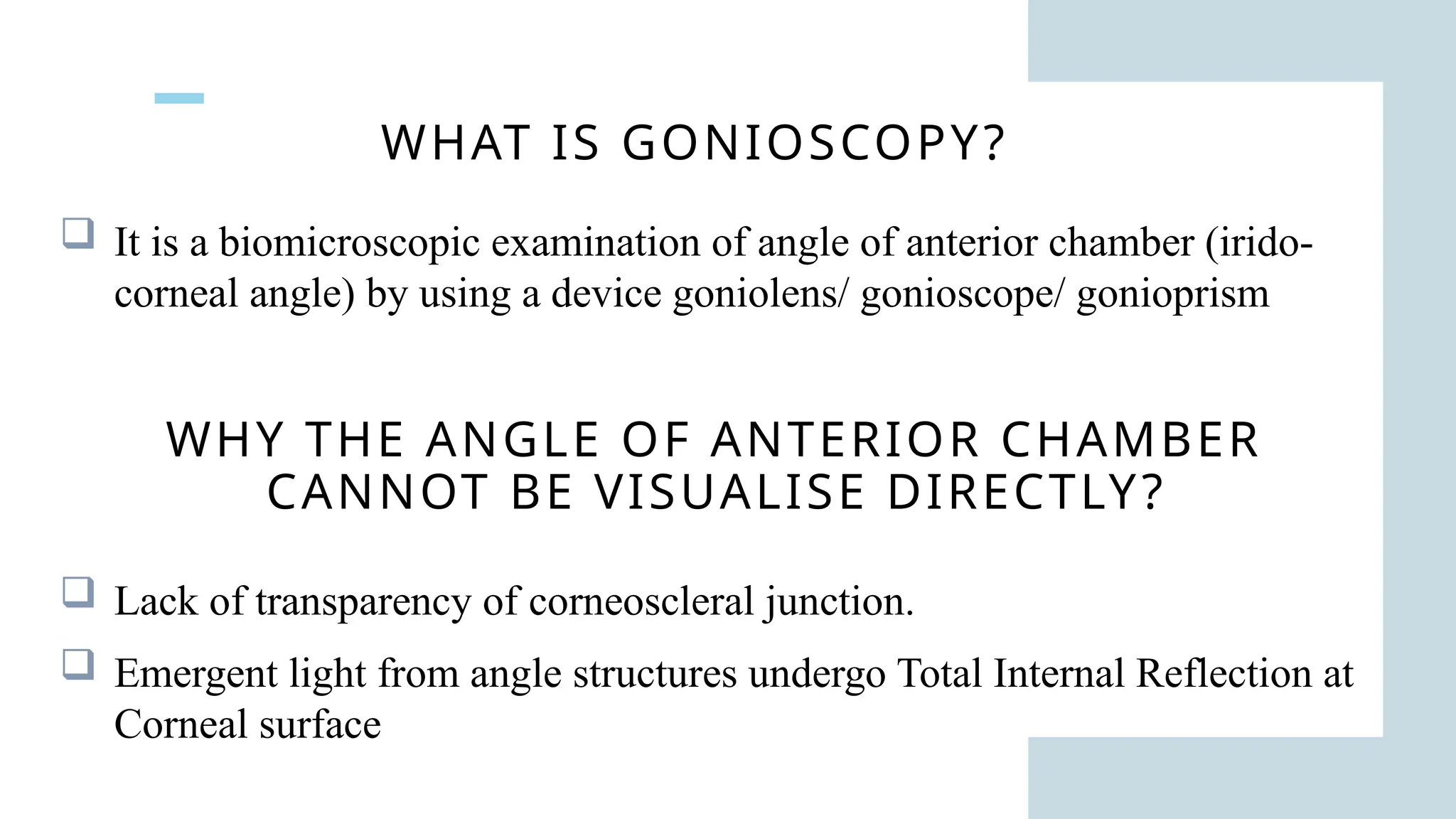 Ophthalmic presentation on Gonioscopy - A Simple overview | PPT