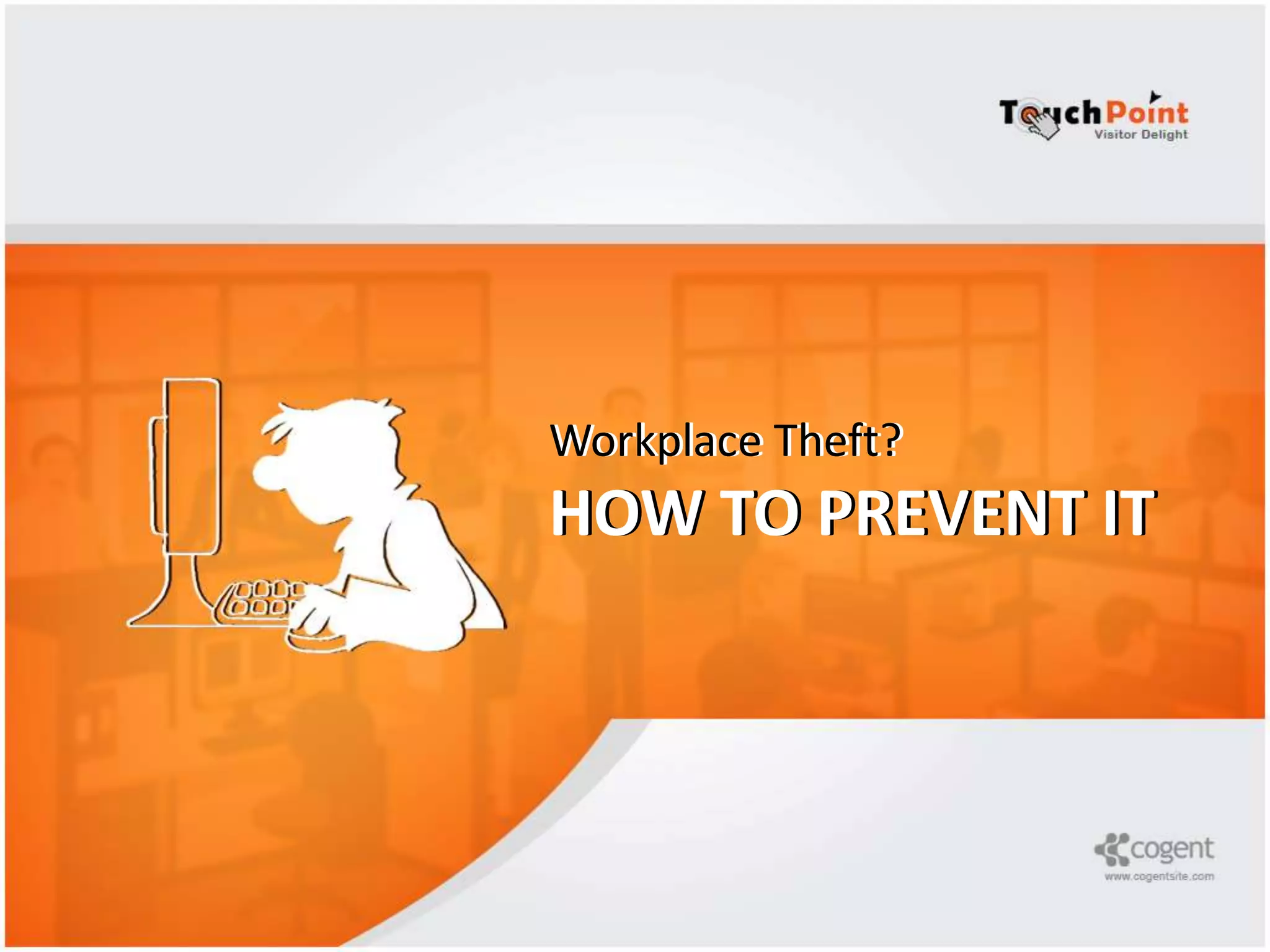 Simple yet powerful ways to prevent workplace theft | PPSX