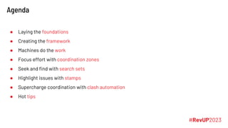 Revizto RevUP2023 - Codifying Coordination with Clash Automation | PPTX