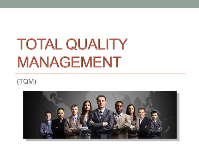 Total Quality Management | PPT