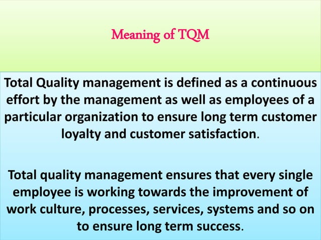 Total Quality Management & 6 Sigma | PPTX