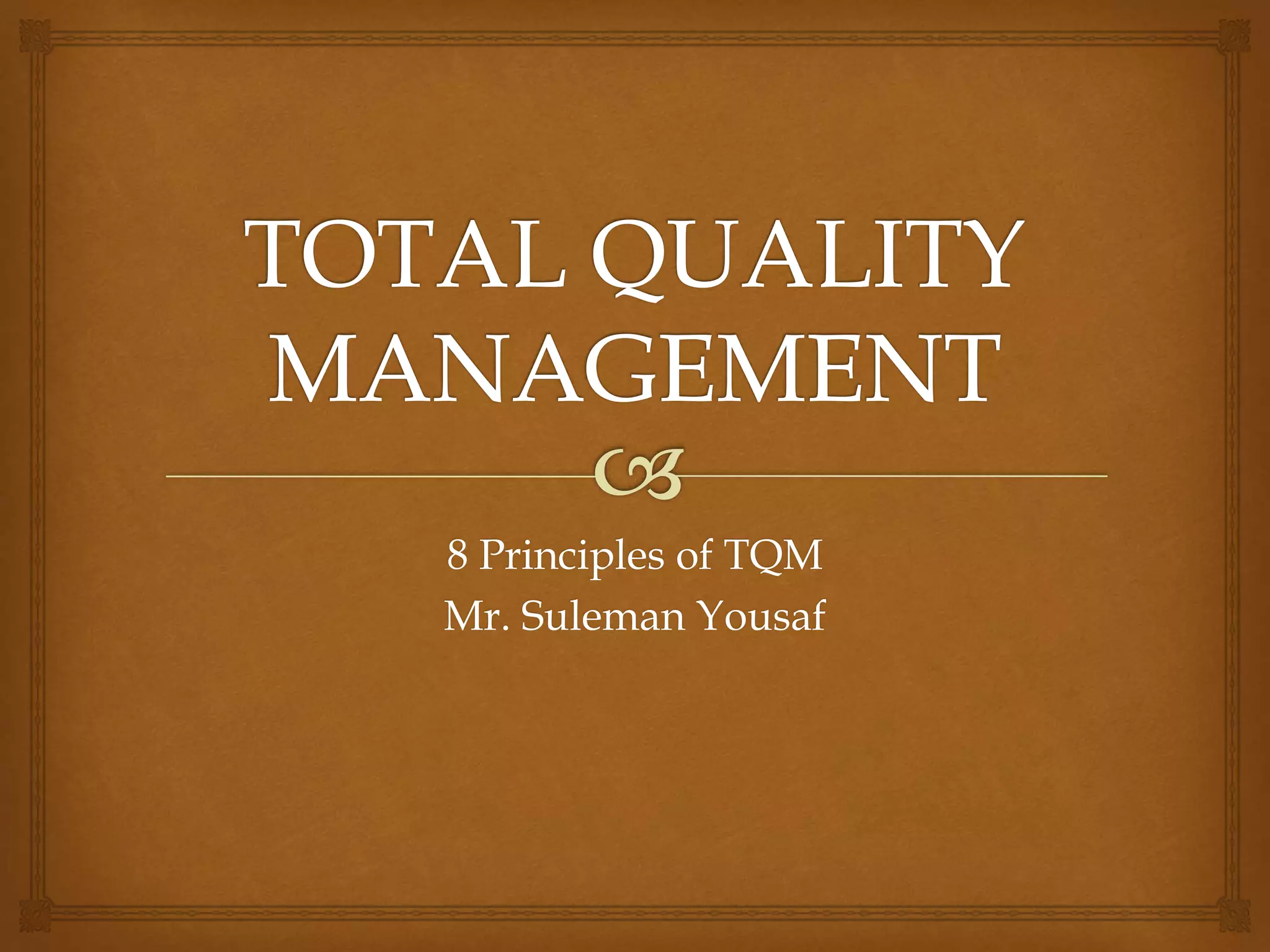 Total Quality Management | PPT