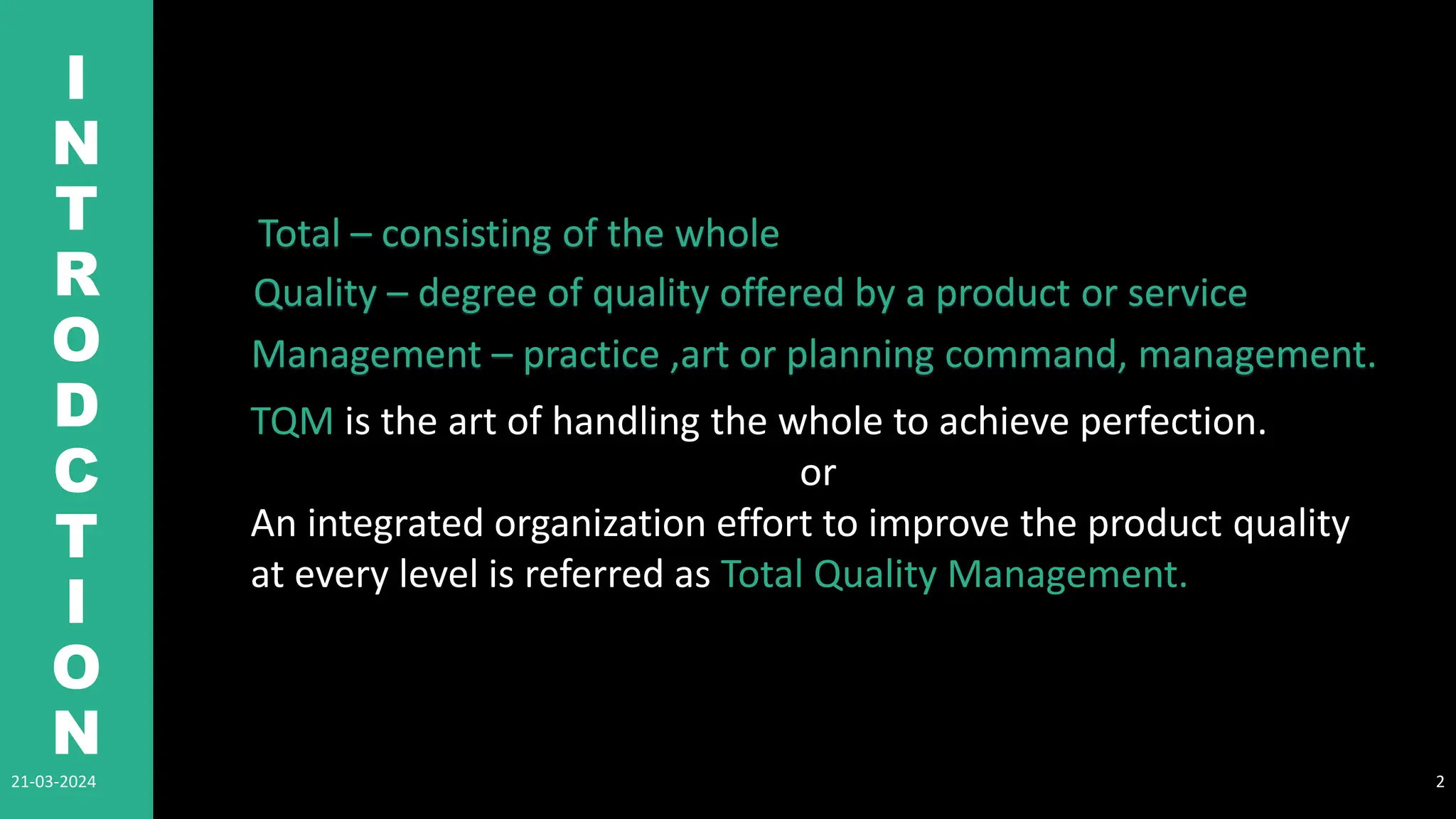 concept of total quality management (TQM). | PPTX