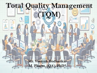 Total Quality Management Elements, Philosophies of TQM | PPTX