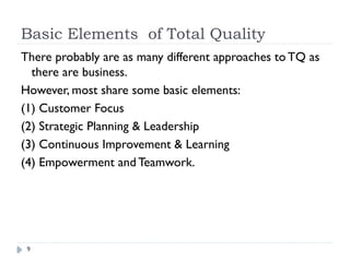 TOTAL QUALITY MANAGEMENT TOTAL QUALITY MANAGEMENT | PPT