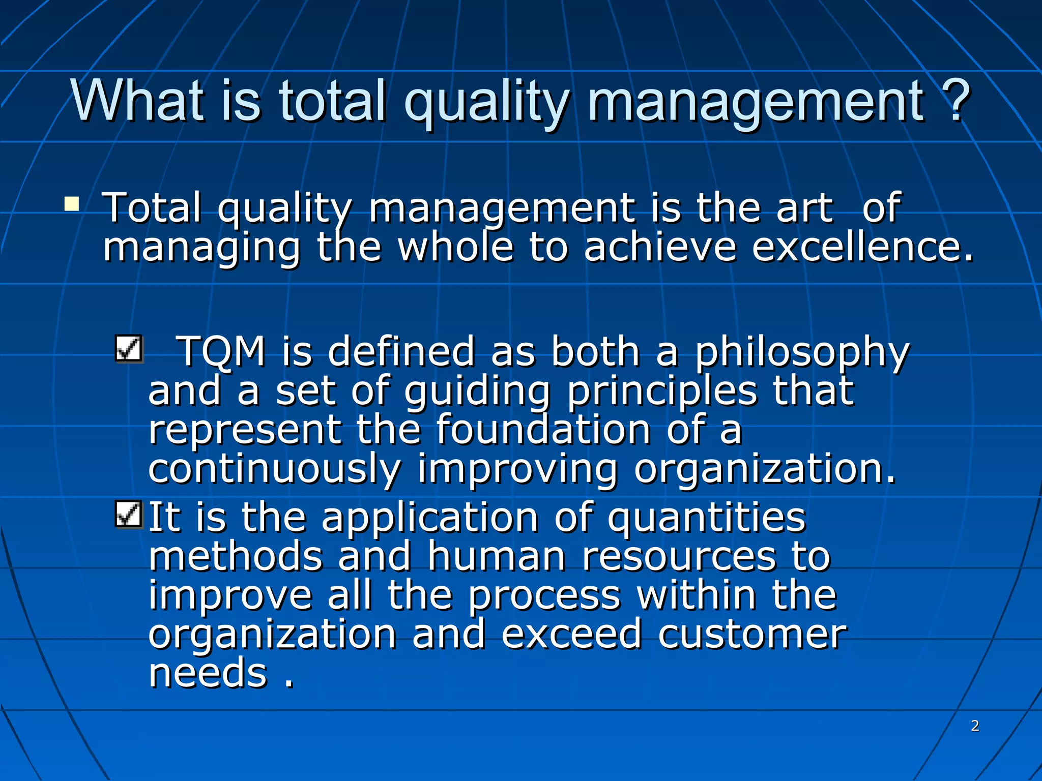 Customer Satisfaction-Total Quality Management (TQM) | PPT