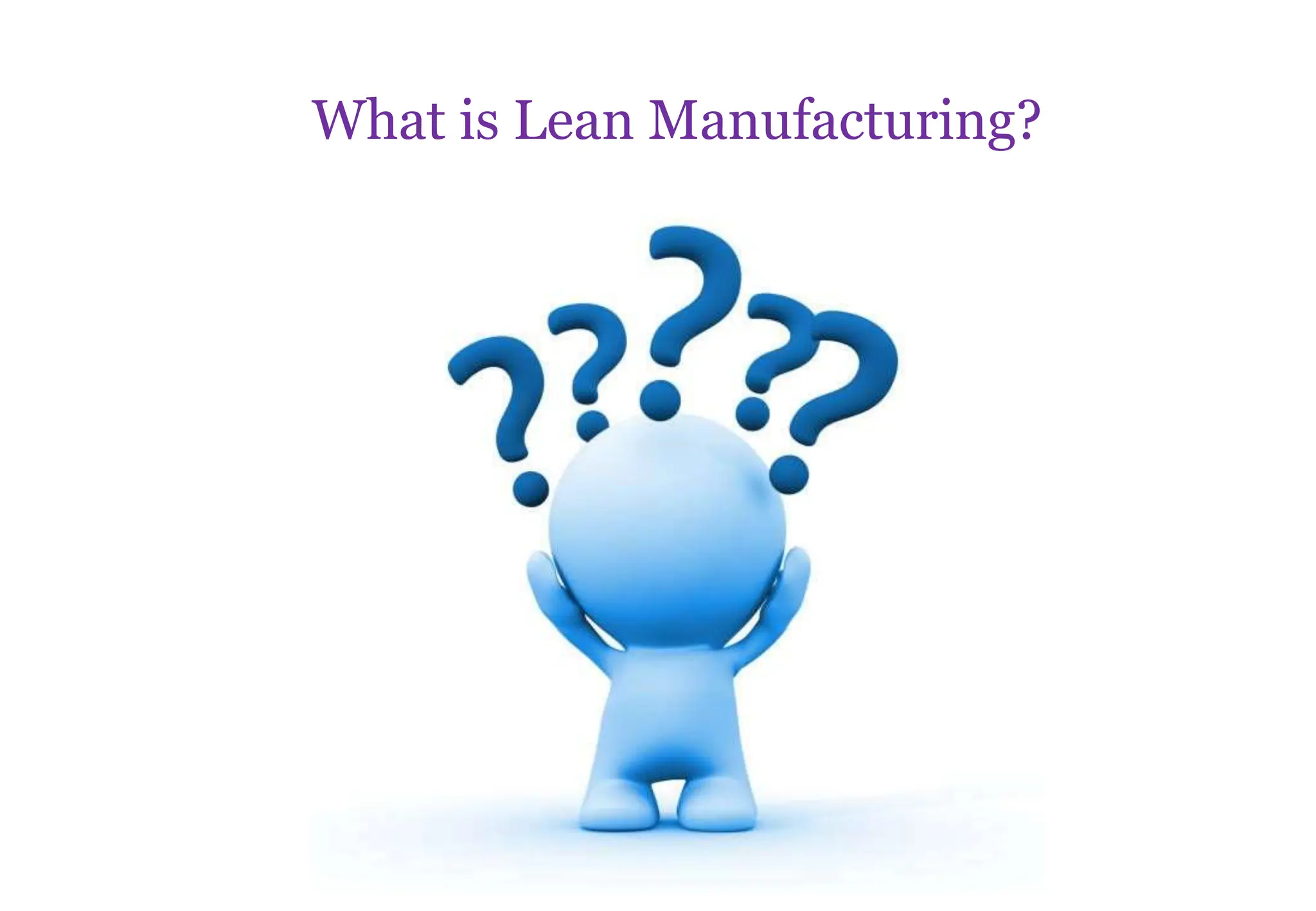 Lean Manufacturing PPT | Lean Management PPT | PPTX