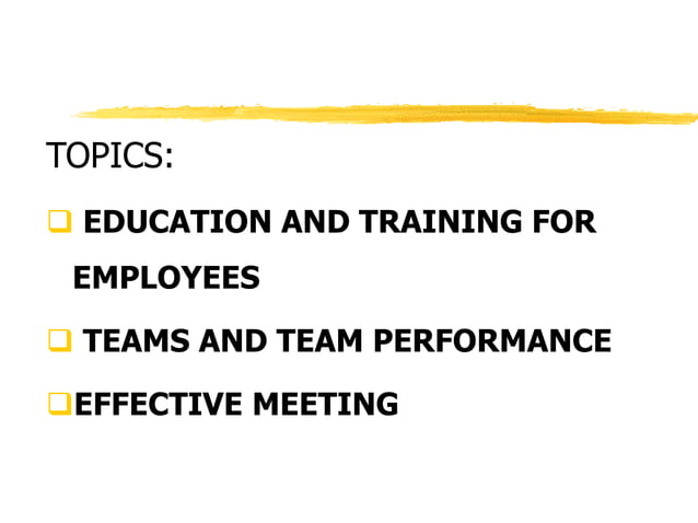 TQM- training, team performance, effective meeting | PPT