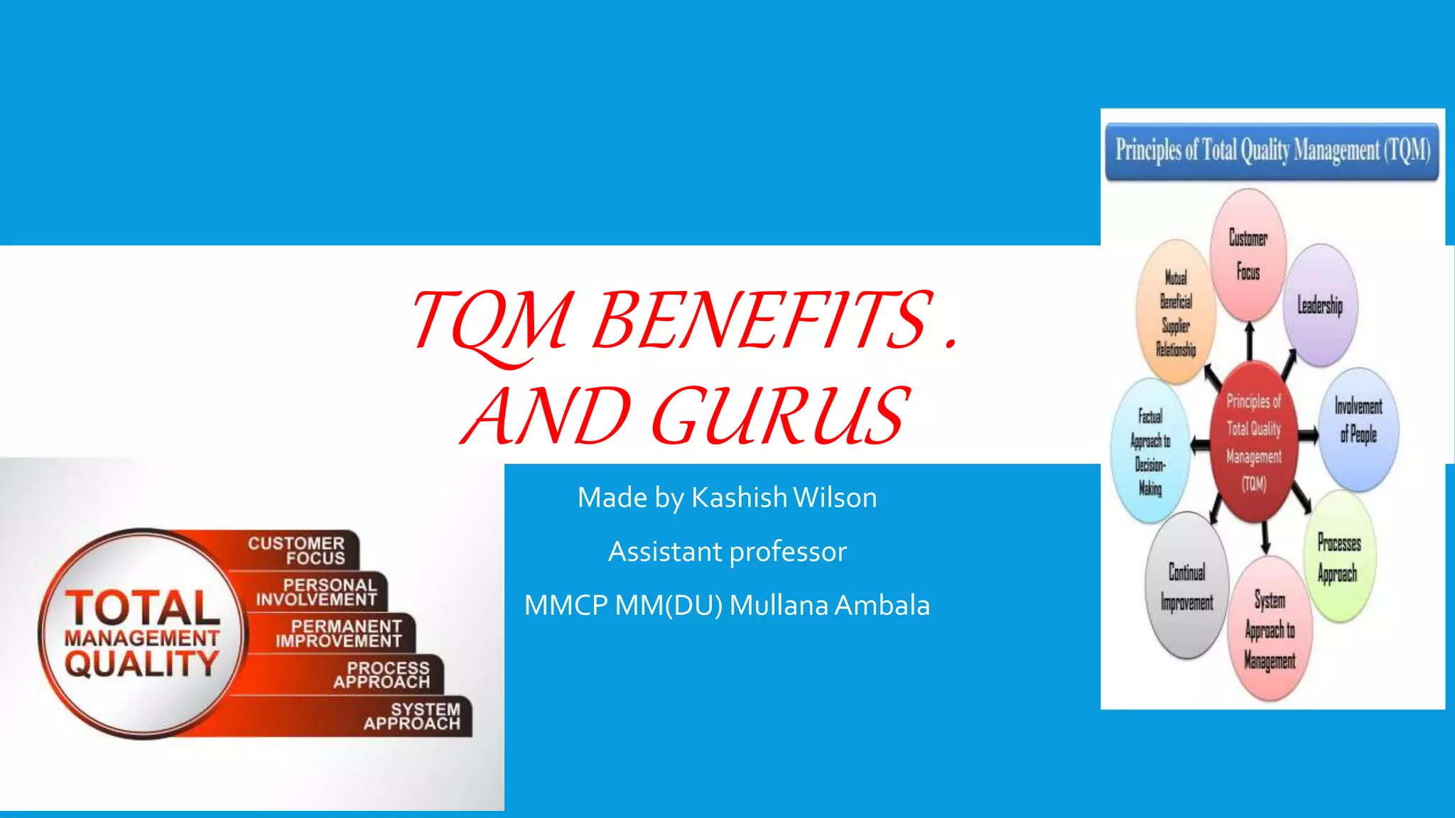 TQM Benefits and Gurus.pptx