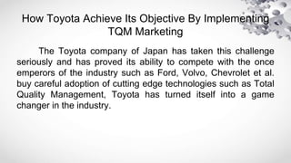 Tqm in automotibile services | PPTX