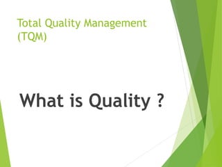 Total Quality Management | PPT