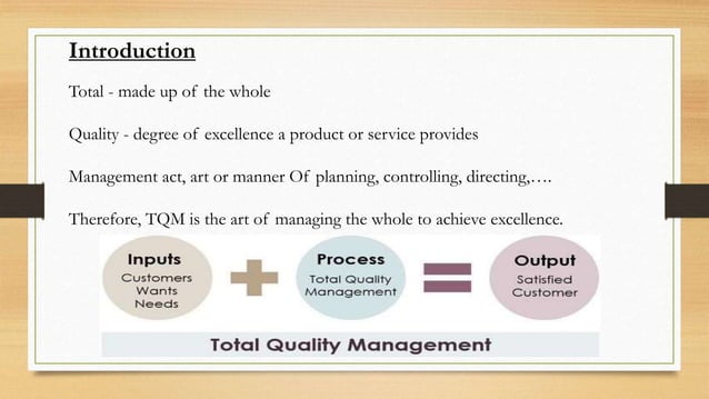 TOTAL QUALITY MANAGEMENT IN QUALITY MANAGEMENT SYSTEM - TQM | PPTX