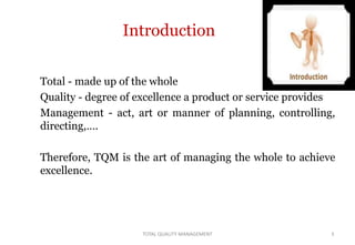 Total Quality Management | PPTX