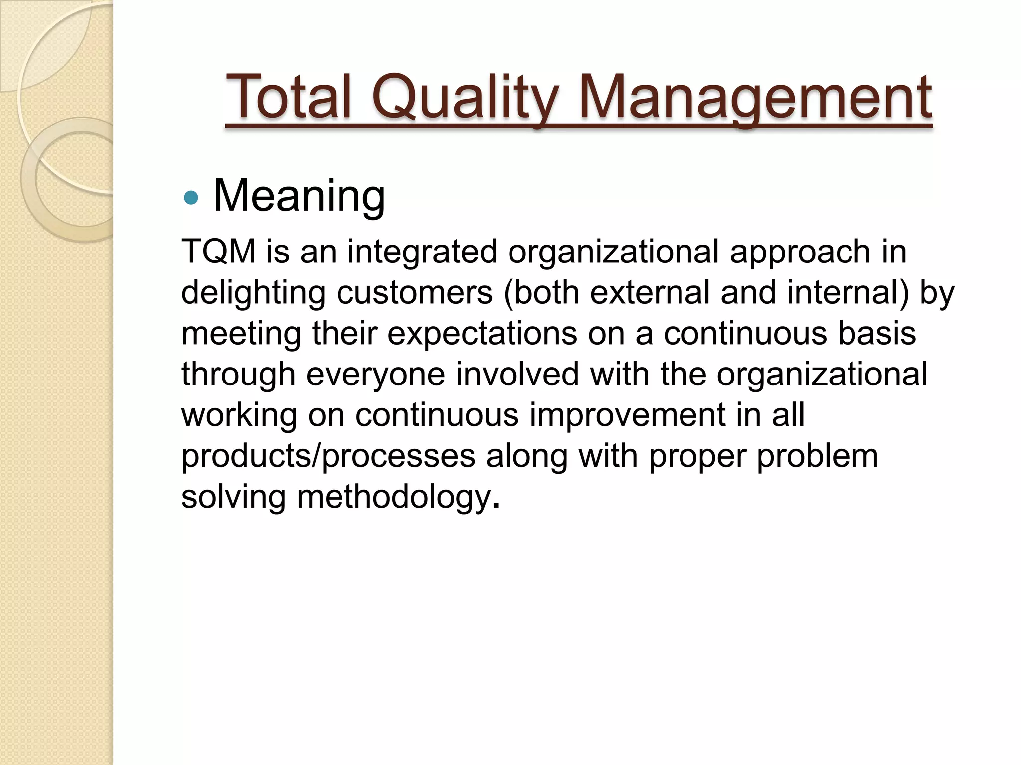 Tqm,lean thinking, kaizen and its wastes | PPT