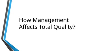 Leadership and the 4 P's of Total Quality Management | PPTX