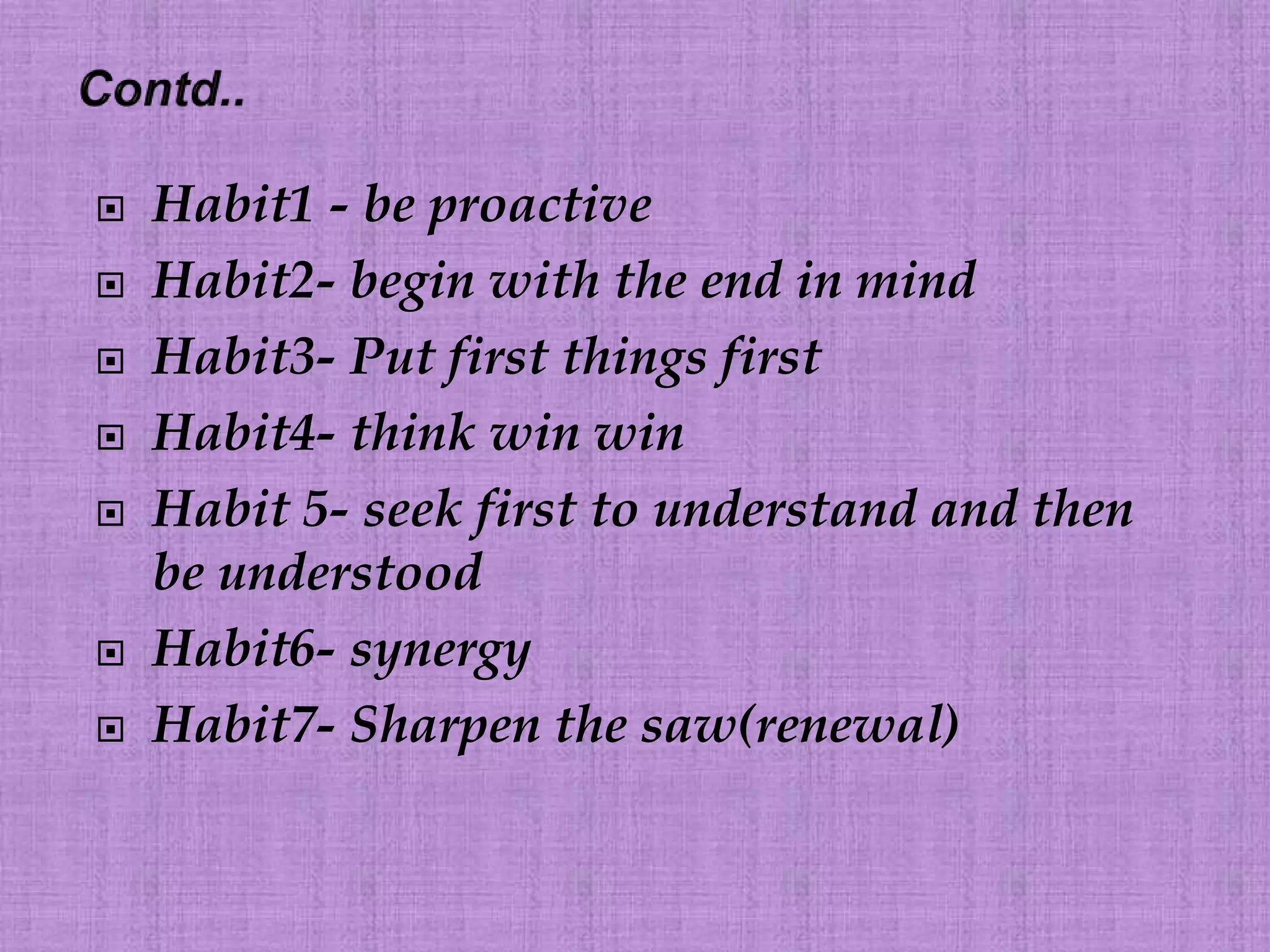 7 habits of highly effective people | PPTX