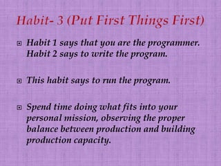 7 habits of highly effective people | PPTX