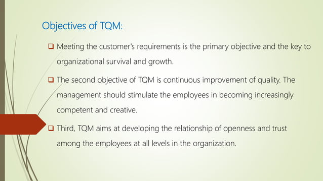 STEPS TO IMPLEMENT TQM IN AN ORGANIZATION – A CASE STUDY | PPTX