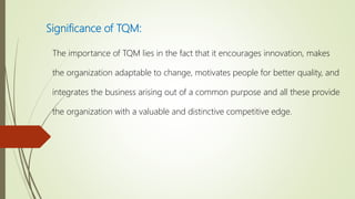 STEPS TO IMPLEMENT TQM IN AN ORGANIZATION – A CASE STUDY | PPTX