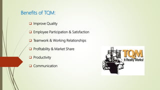 STEPS TO IMPLEMENT TQM IN AN ORGANIZATION – A CASE STUDY | PPTX
