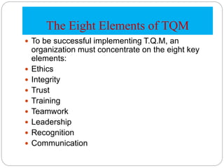 Elements of TQM Implementation | PPT