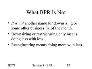 TQM - BPR - Ref from Tqm Session-08 Business-Process-Reengineering | PPT