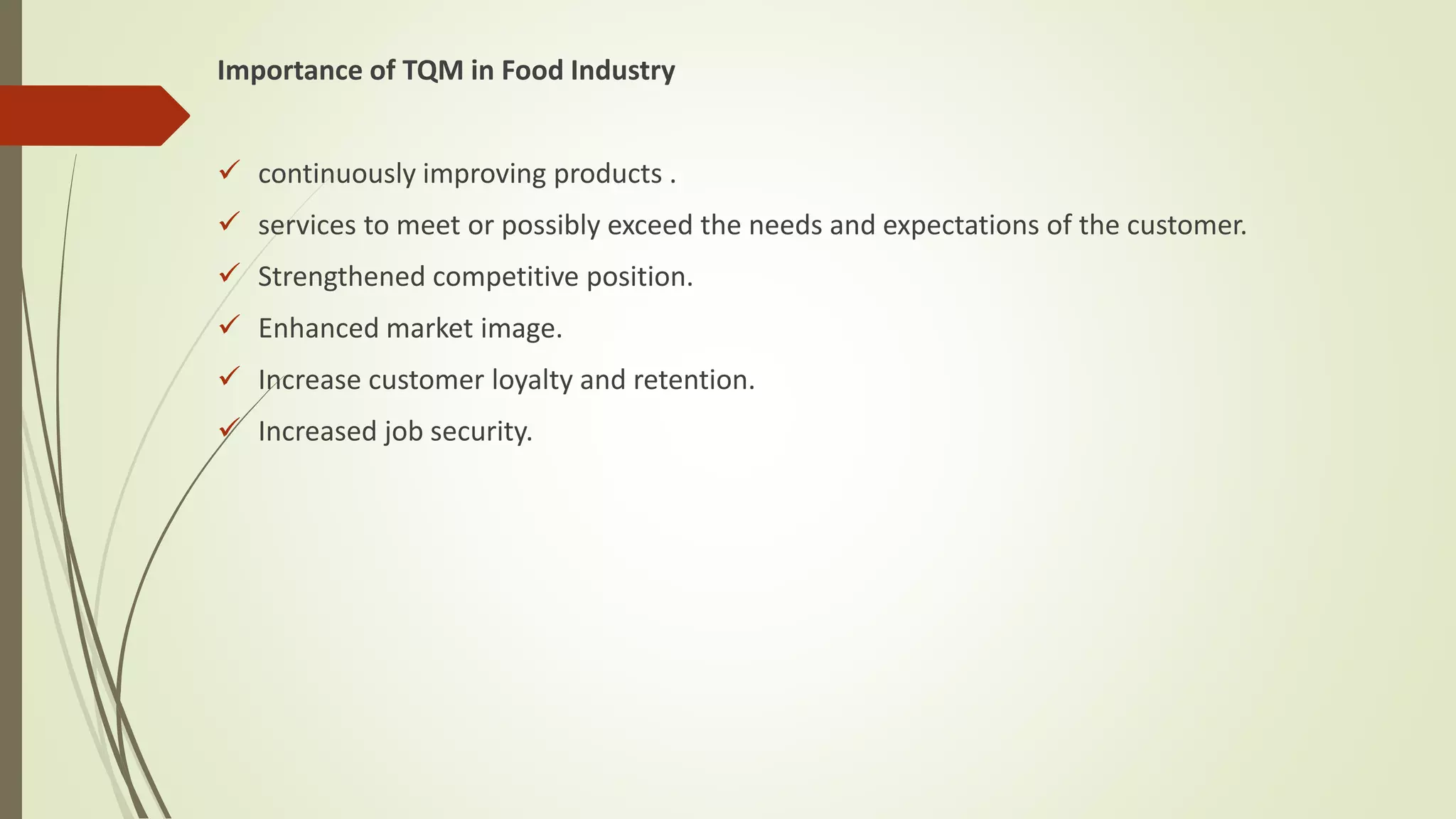Tqm (total quality management) | PPTX | Food Industry | Industries