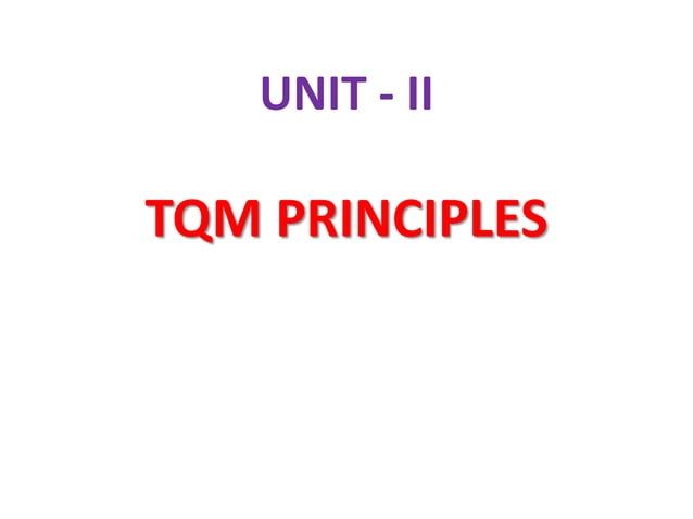 Tqm unit 2 | PPTX | Human Resources | Business