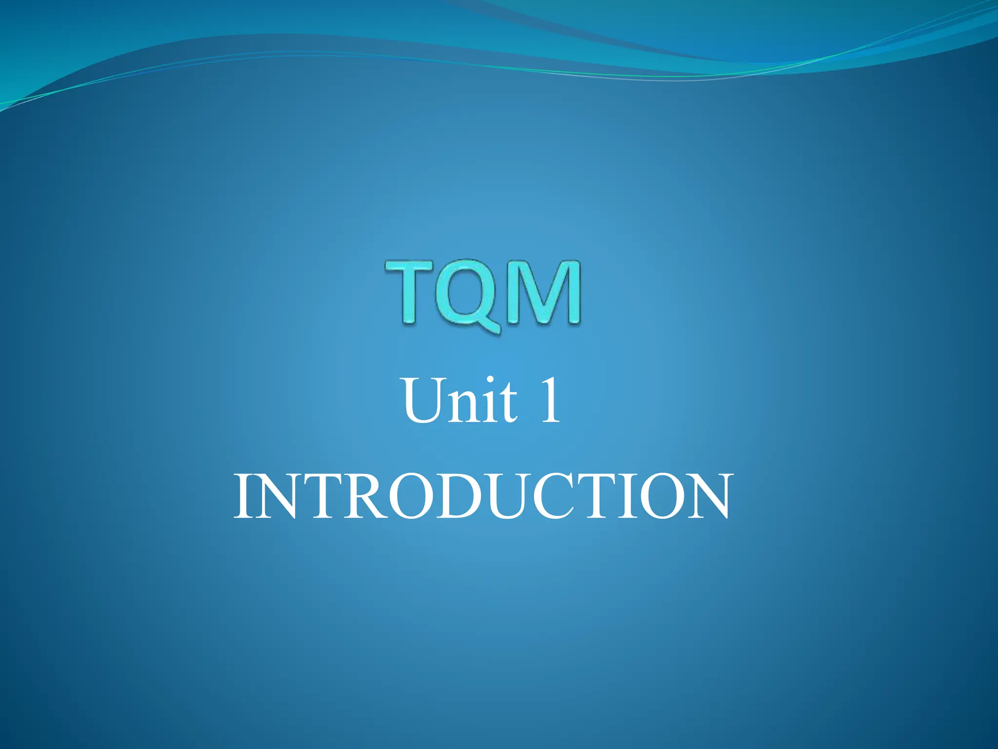 TQM UNIT I.pdf
