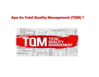 Total Quality Management | PPT