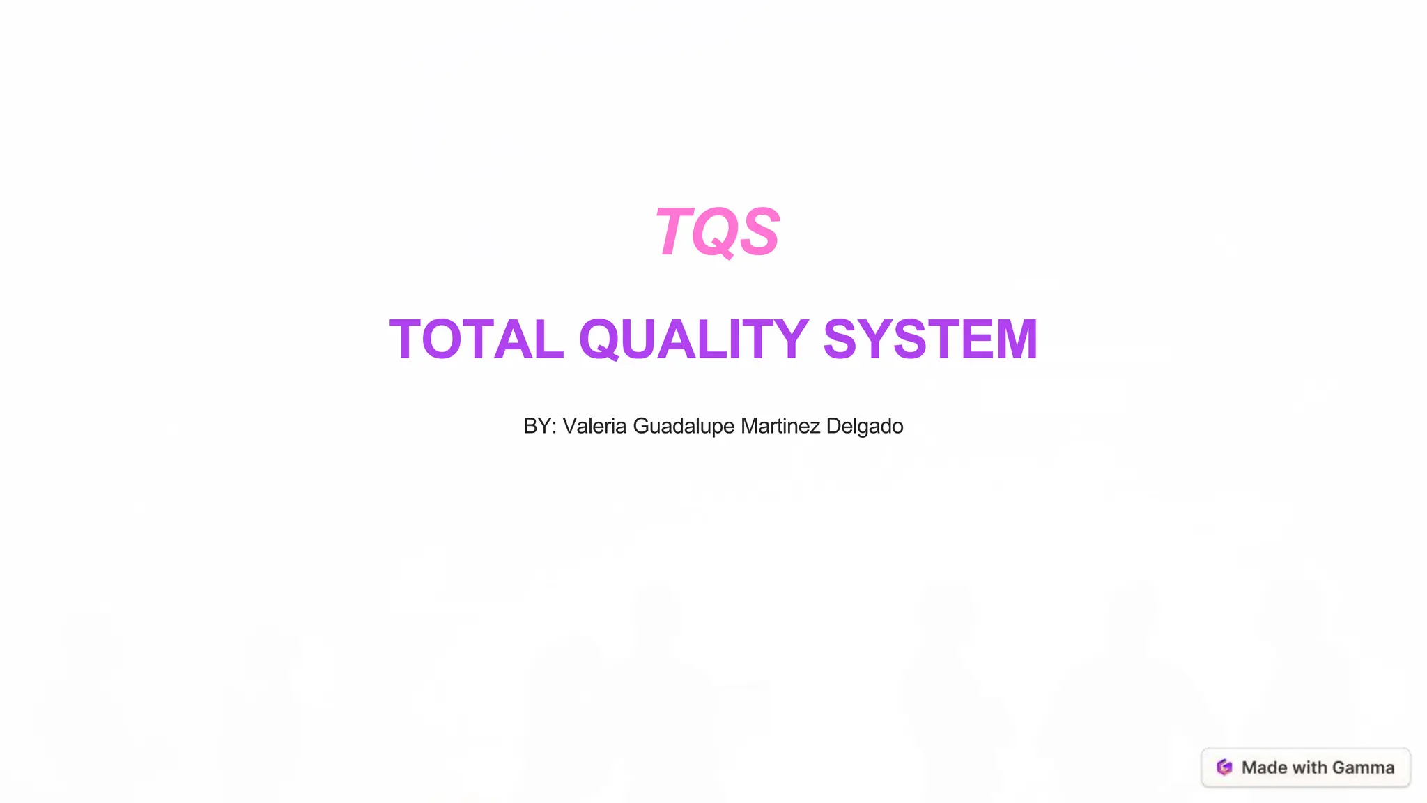 (TQS)TOTAL QUALITY SYSTEM PRESENTATION.pptx