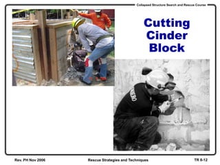 TR-08 Rescue Strategies and Techniques.ppt