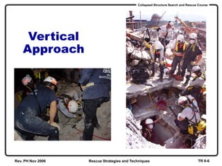 TR-08 Rescue Strategies and Techniques.ppt