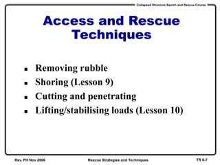 TR-08 Rescue Strategies and Techniques.ppt