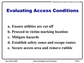 TR-08 Rescue Strategies and Techniques.ppt