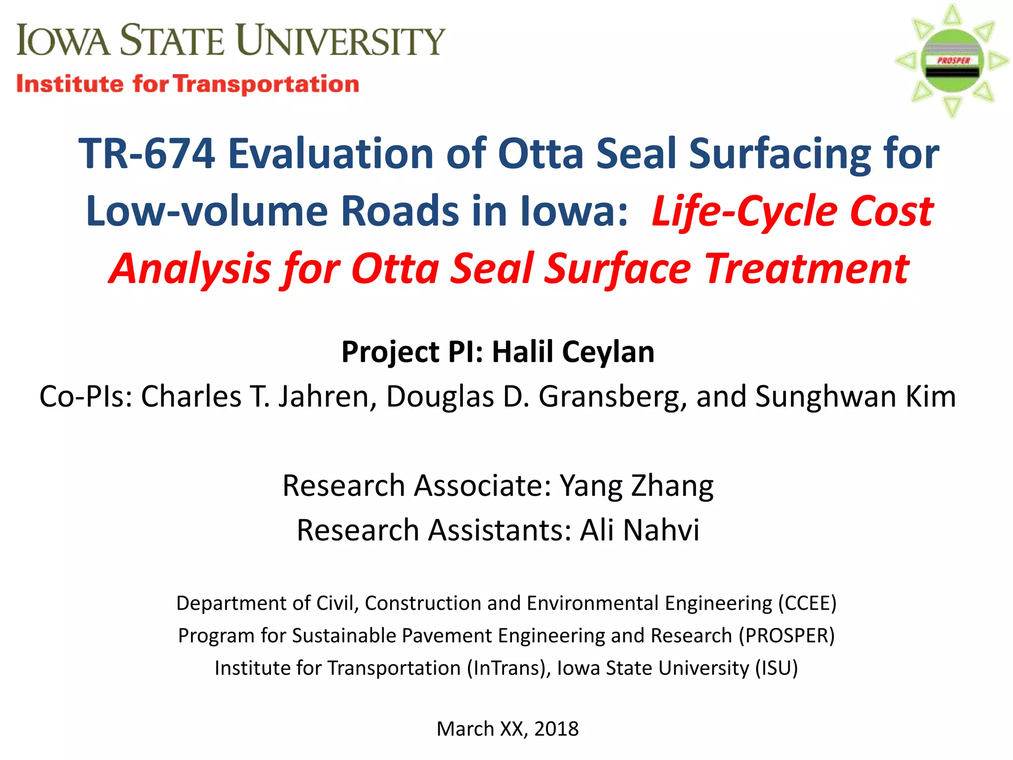 Life-Cycle Cost Analysis for Otta Seal Surface Treatment | PPT