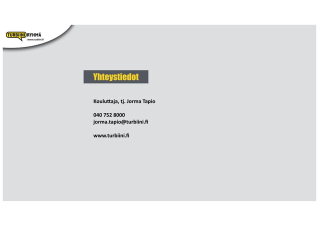 Turbiiniryhmän koulutuspalvelut | PPT