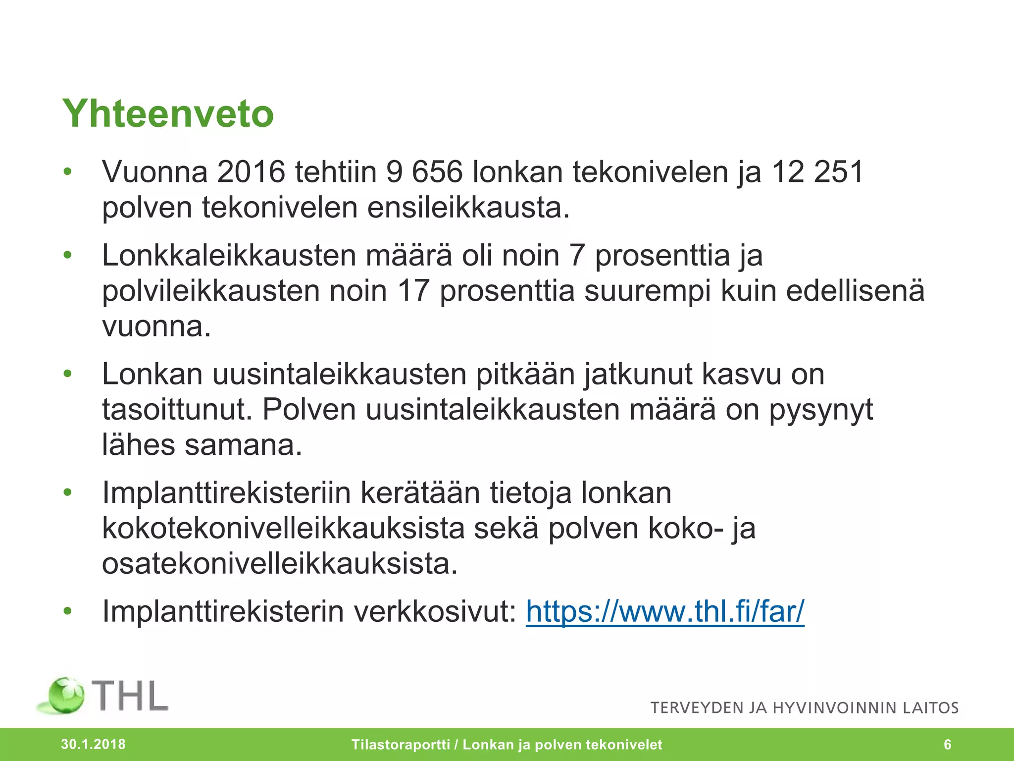 Lonkan ja polven tekoniveltilastot 2016 | PDF