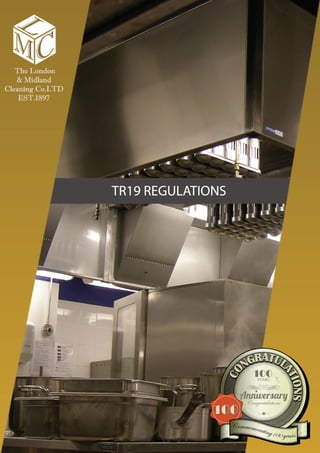 TR19 Regulations - B&ES Guide to Good Practice - London & Midland ...